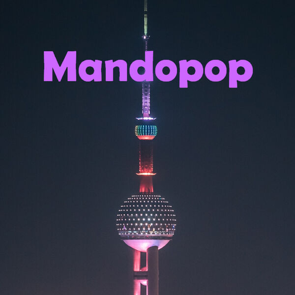 Mandopop Essential, Various Artists - Qobuz
