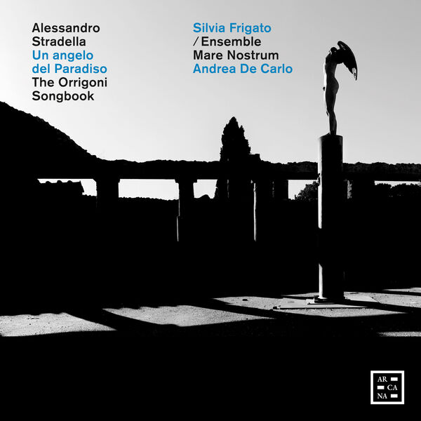 Stradella: Un angelo del Paradiso - The Orrigoni Songbook, Silvia ...