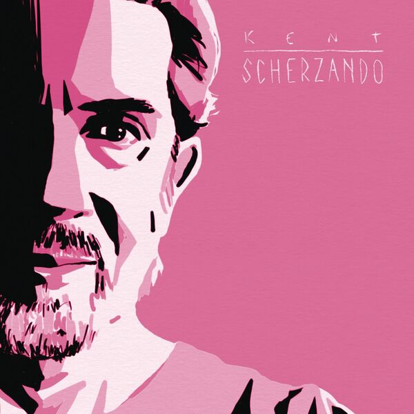 Scherzando (Deluxe Version), Kent - Qobuz