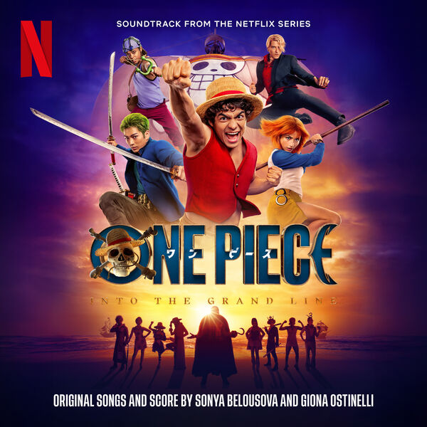 One Piece: Into the Grand Line (Soundtrack from the Netflix Series ...