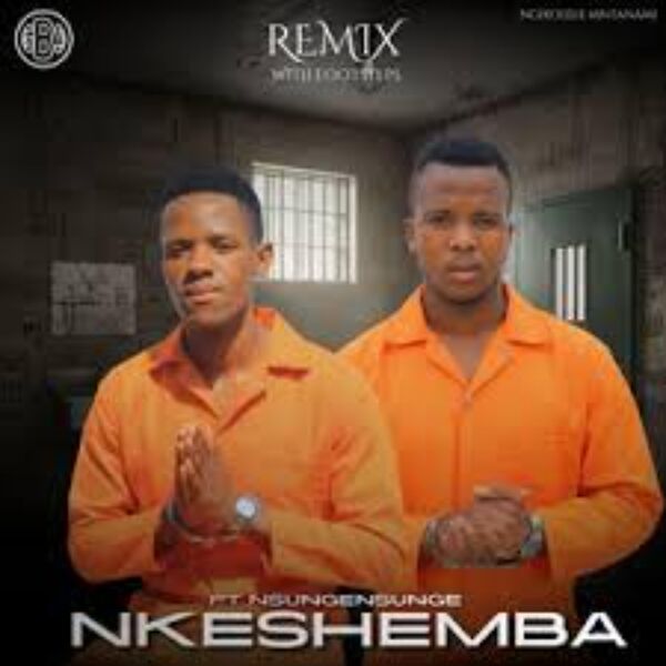 Ngixolele Mtanami (Remix) Footsteps (feat. Nsungensunge), Nkeshemba - Qobuz