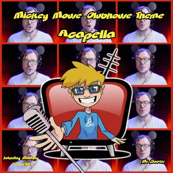 Mickey Mouse Clubhouse Theme (From "Mickey Mouse Clubhouse") (Acapella ...