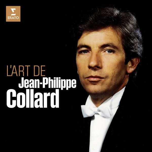 L'art de Jean-Philippe Collard, Jean-Philippe Collard - Qobuz