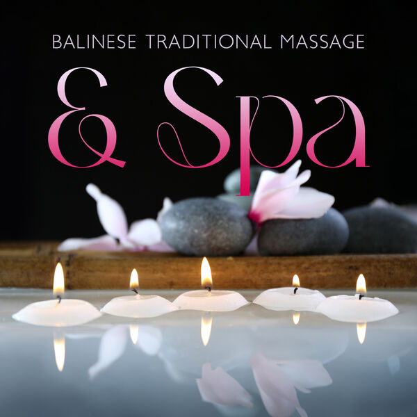 Balinese Trditional Massage & Spa: Stimulate the Flow of Blood, Oxygen ...