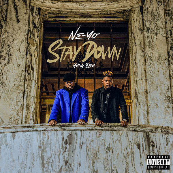 Stay Down, Ne-Yo - Qobuz