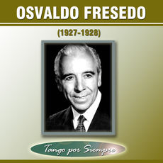 (1927-1928), Osvaldo Fresedo - Qobuz