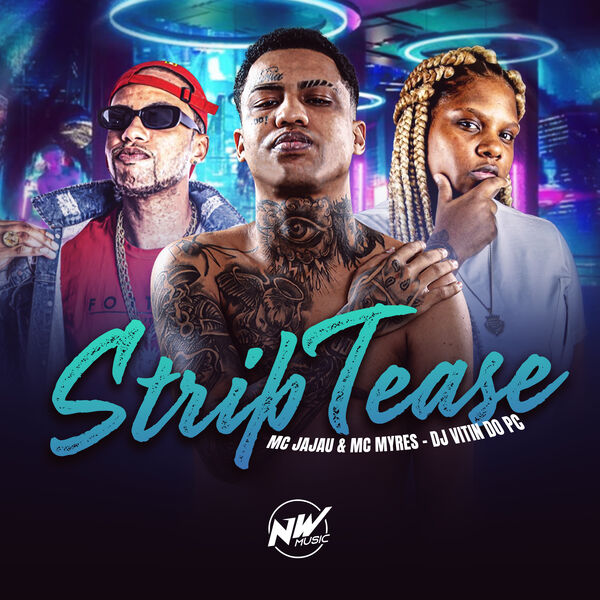 Strip Tease, MC Myres - Qobuz