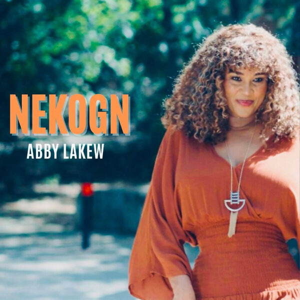 Nekogn, Abby Lakew - Qobuz