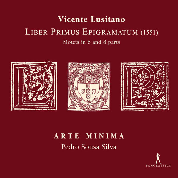 Lusitano: Liber primus epigramatum, Pedro Sousa Silva - Qobuz