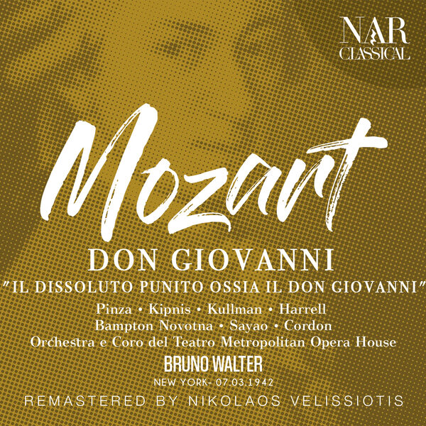 MOZART: DON GIOVANNI "IL DISSOLUTO PUNITO OSSIA IL DON GIOVANNI", ブルーノ ...