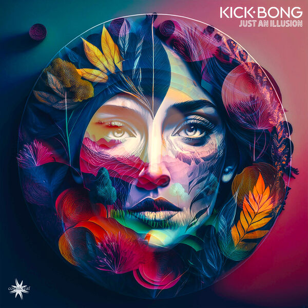 Just An Illusion, Kick Bong - Qobuz