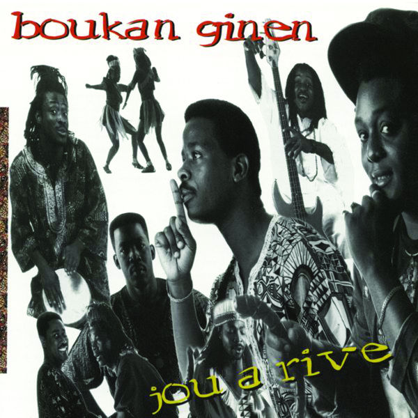 Jou A Rive, Boukan Ginen - Qobuz