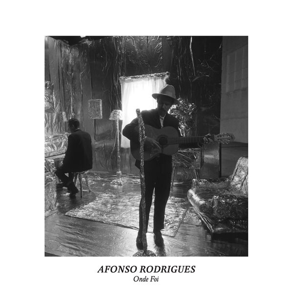Onde Foi, Afonso Rodrigues - Qobuz