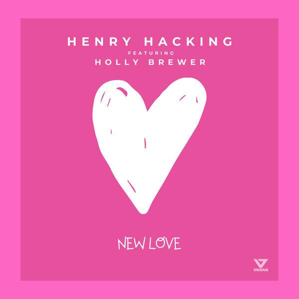 New Love (feat. Holly Brewer), Henry Hacking - Qobuz