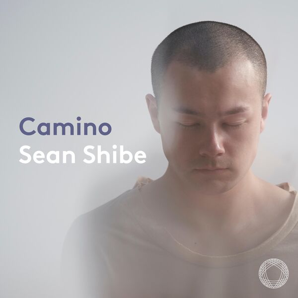 Camino - Spanish and French repertoire for guitar, Sean Shibe - Qobuz