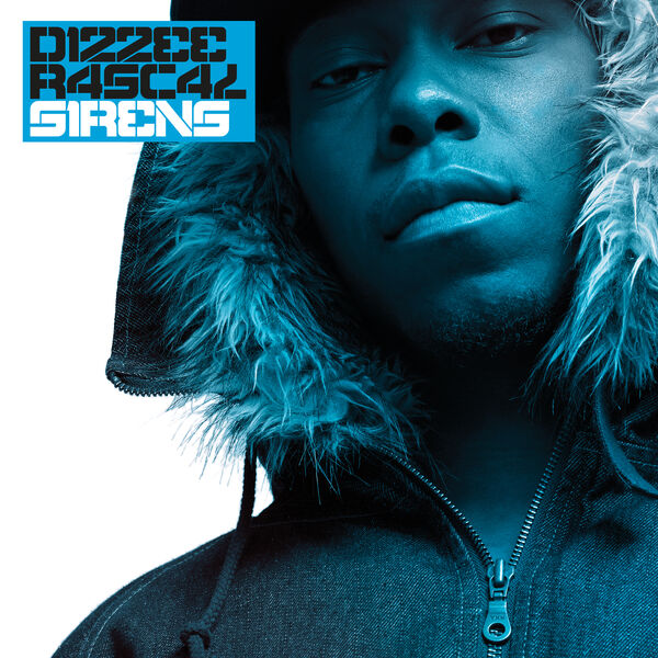 Sirens (Chase and Status Remix), Dizzee Rascal - Qobuz