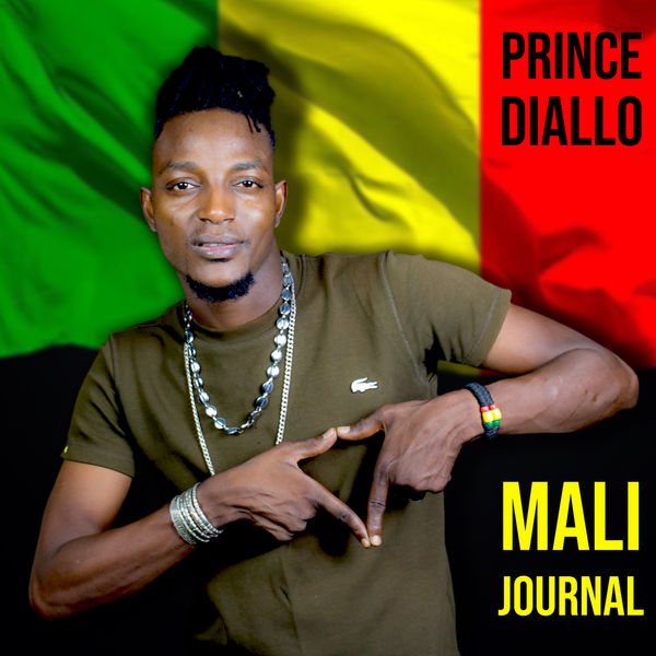 Mali Journal, Prince Diallo - Qobuz