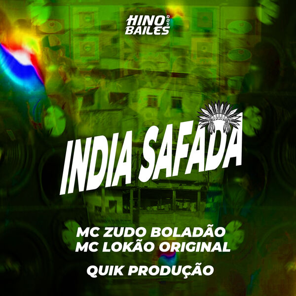 India Safada, Mc Zudo Boladão - Qobuz