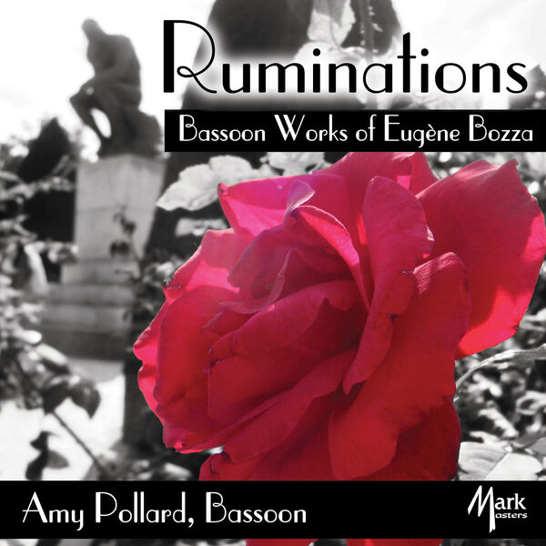 Bassoon Works of Eugène Bozza: Ruminations, Amy Pollard - Qobuz