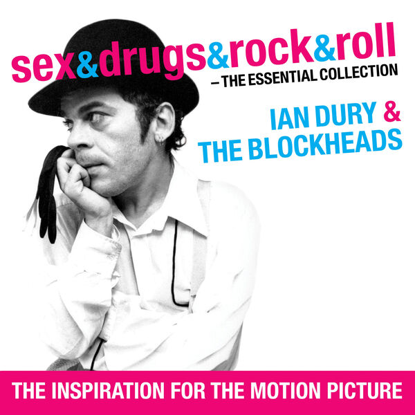 Sex And Drugs And Rock And Roll The Essential Collection Ian Dury Qobuz