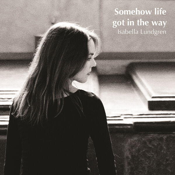 That's Just the Way I Am, Isabella Lundgren - Qobuz