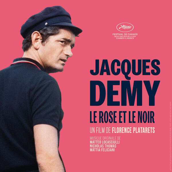 Jacques Demy, Le Rose et Le Noir (Bande originale du documentaire ...
