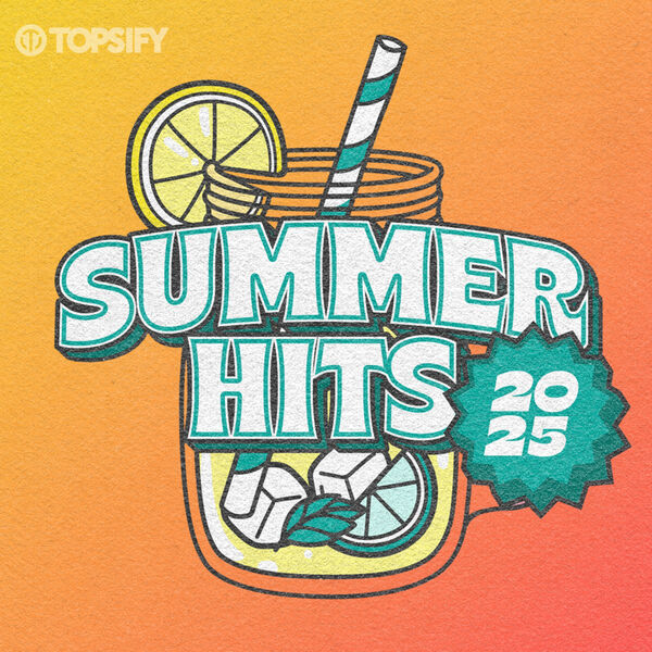 Summer Hits 2025 - Songs of the Summer, Various Artists - Qobuz