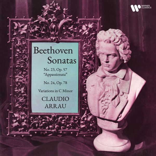 Beethoven: Piano Sonatas Nos. 23 "Appassionata" & 24, Ludwig van Beethoven de Claudio Arrau - Qobuz