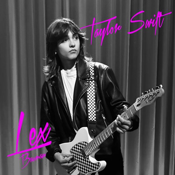 Taylor Swift, Lex Bauman - Qobuz
