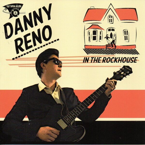In the Rockhouse, Danny Reno - Qobuz