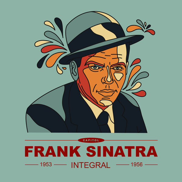 FRANK SINATRA INTEGRAL 1953 - 1956, Frank Sinatra - Qobuz