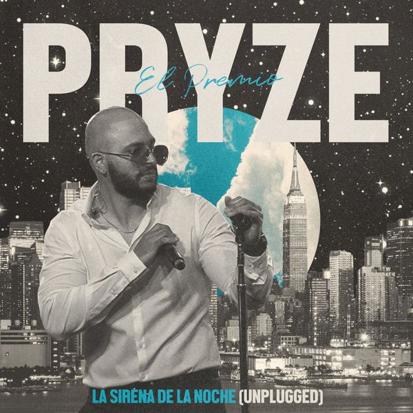 La Sirena De La Noche (Unplugged), Pryze - Qobuz