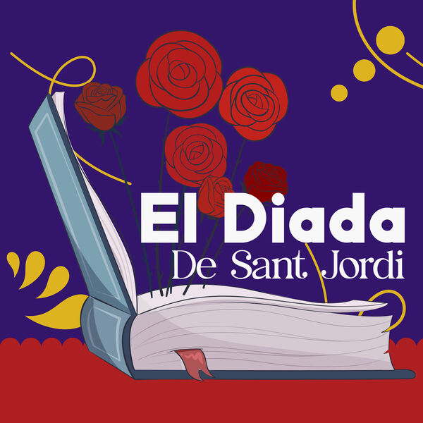 El Diada De Sant Jordi – Books, Roses And Music For The Día De San ...