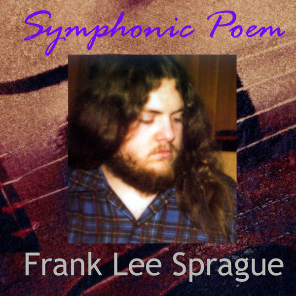 Album Symphonic Poem, Frank Lee Sprague | Qobuz: download and streaming ...