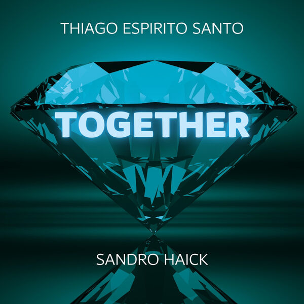 Together, Sandro Haick - Qobuz