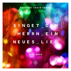 J. S. Bach: Singet dem Herrn ein neues Lied, BWV 225: I. Singet dem ...