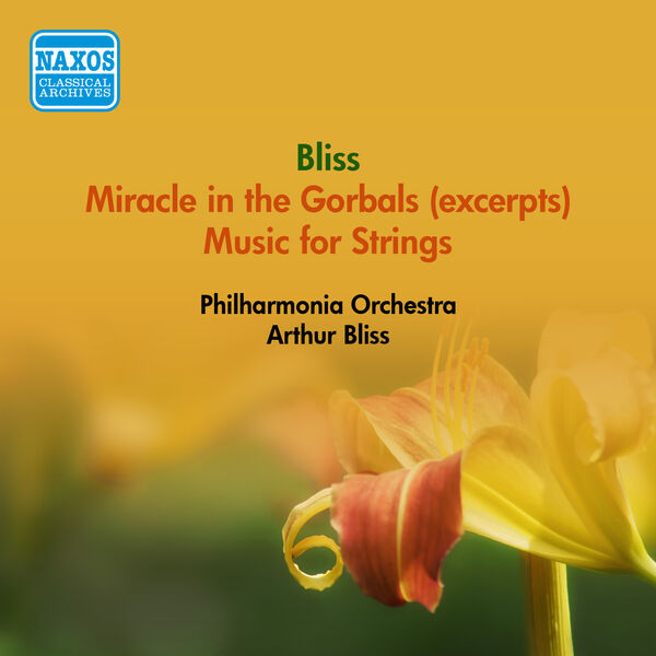 Bliss, A.: Miracle in the Gorbals (Excerpts) / Music for Strings ...