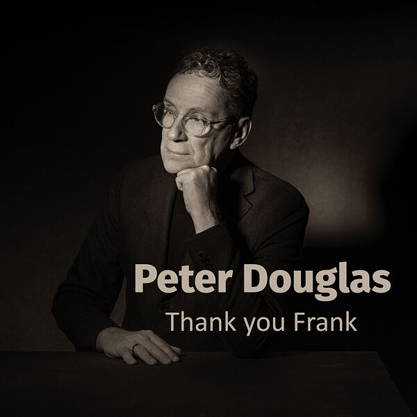 Thank You Frank, Peter Douglas - Qobuz