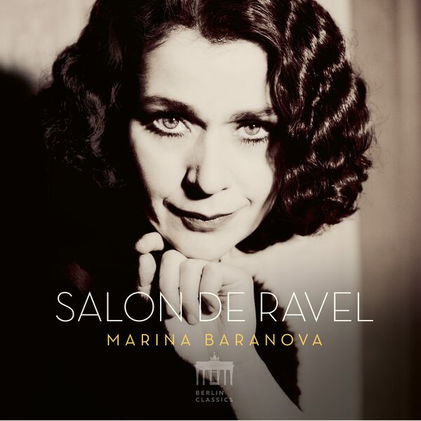 Salon de Ravel, Marina Baranova - Qobuz
