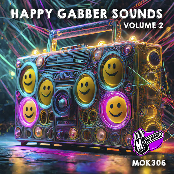 Happy Gabber Sounds #2, Various Artists - Qobuz