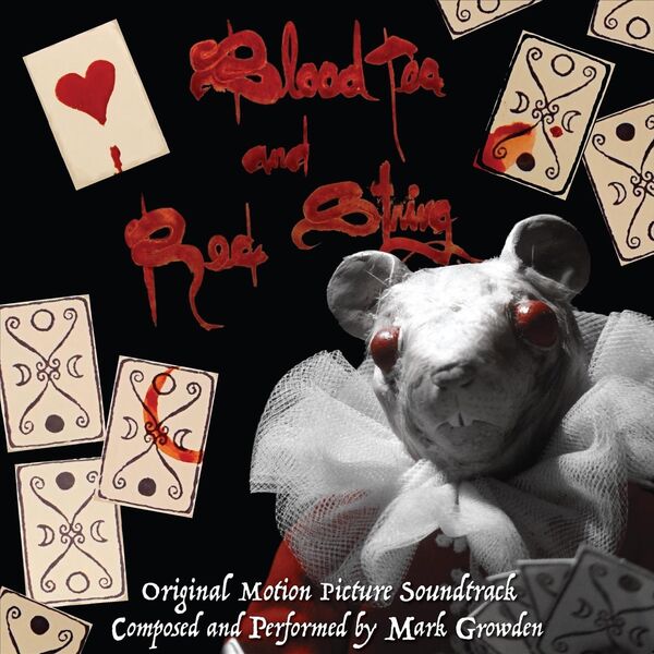 Blood Tea and Red String (Original Motion Picture Soundtrack), Mark ...