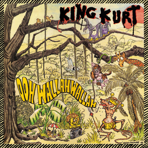 Ooh Wallah Wallah, King Kurt - Qobuz