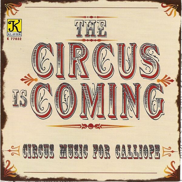 Calliope Music and Arrangements - Wagner, J.F. / Sousa, J.P. / Abrahams ...