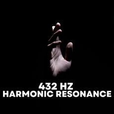 432 Hz Harmonic Resonance: Solfeggio Frequencies for Healing, Solfeggio ...