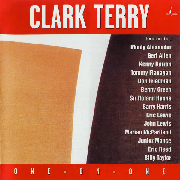 One On One, Clark Terry - Qobuz