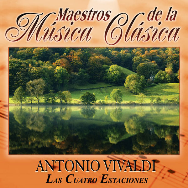 Maestros de la musica clasica - Antonio Vivaldi. Las Cuatro Estaciones, Antonio Vivaldi by ...