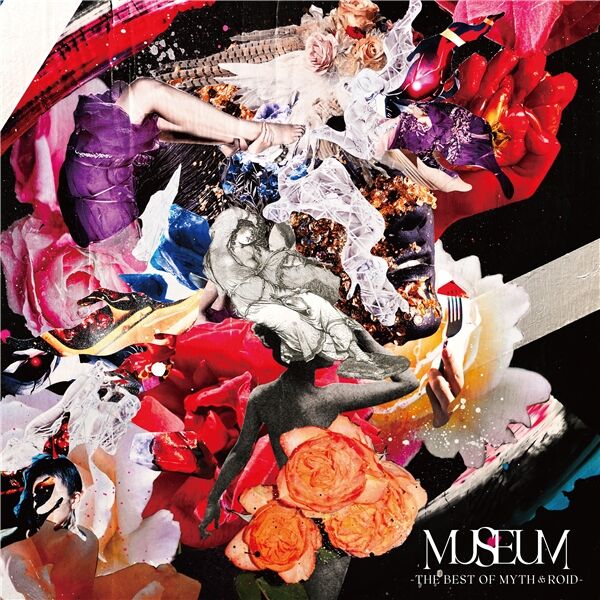 MYTH & ROID ベストアルバム｢MUSEUM-THE BEST OF MYTH & ROID-｣, MYTH & ROID - Qobuz