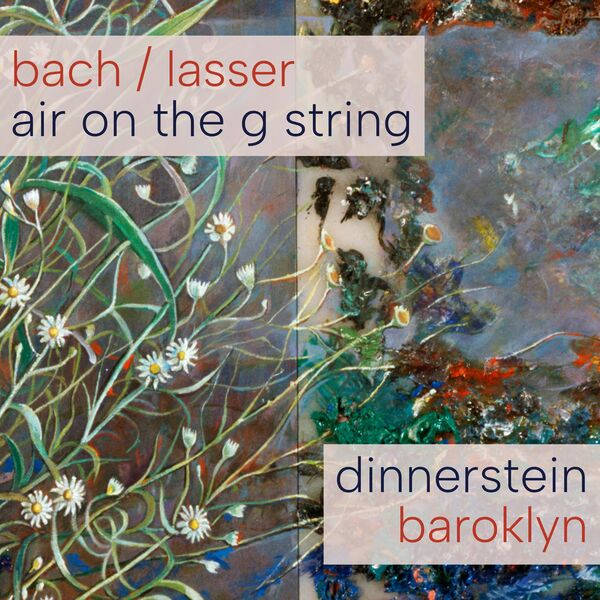Bach/Lasser: Air on the G String (feat. Baroklyn), Simone Dinnerstein - Qobuz