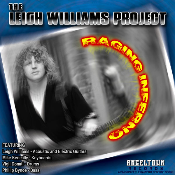 The Leigh Williams Project: Raging Inferno, Mike Keneally - Qobuz