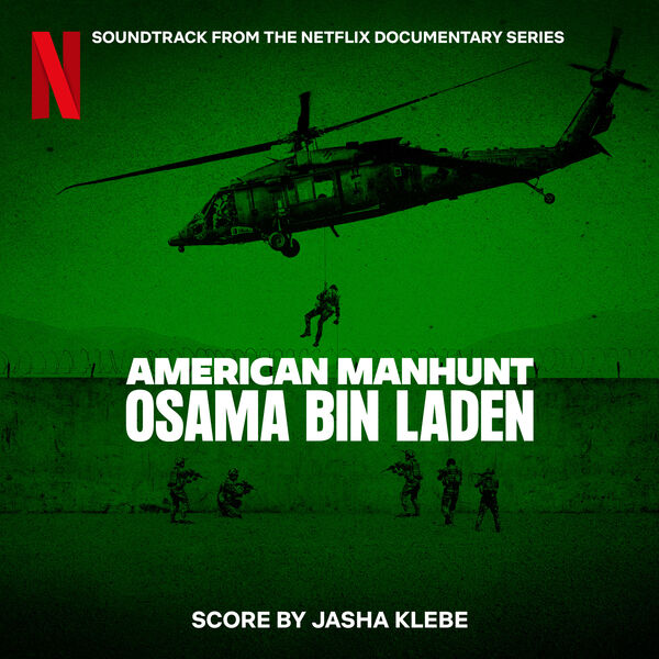 American Manhunt: Osama bin Laden (Soundtrack from the Netflix ...